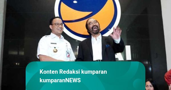 Surya Paloh Ungkap Alasan Calonkan Anies Baswedan: Terbaik dari yang Baik-Baik | kumparan.com